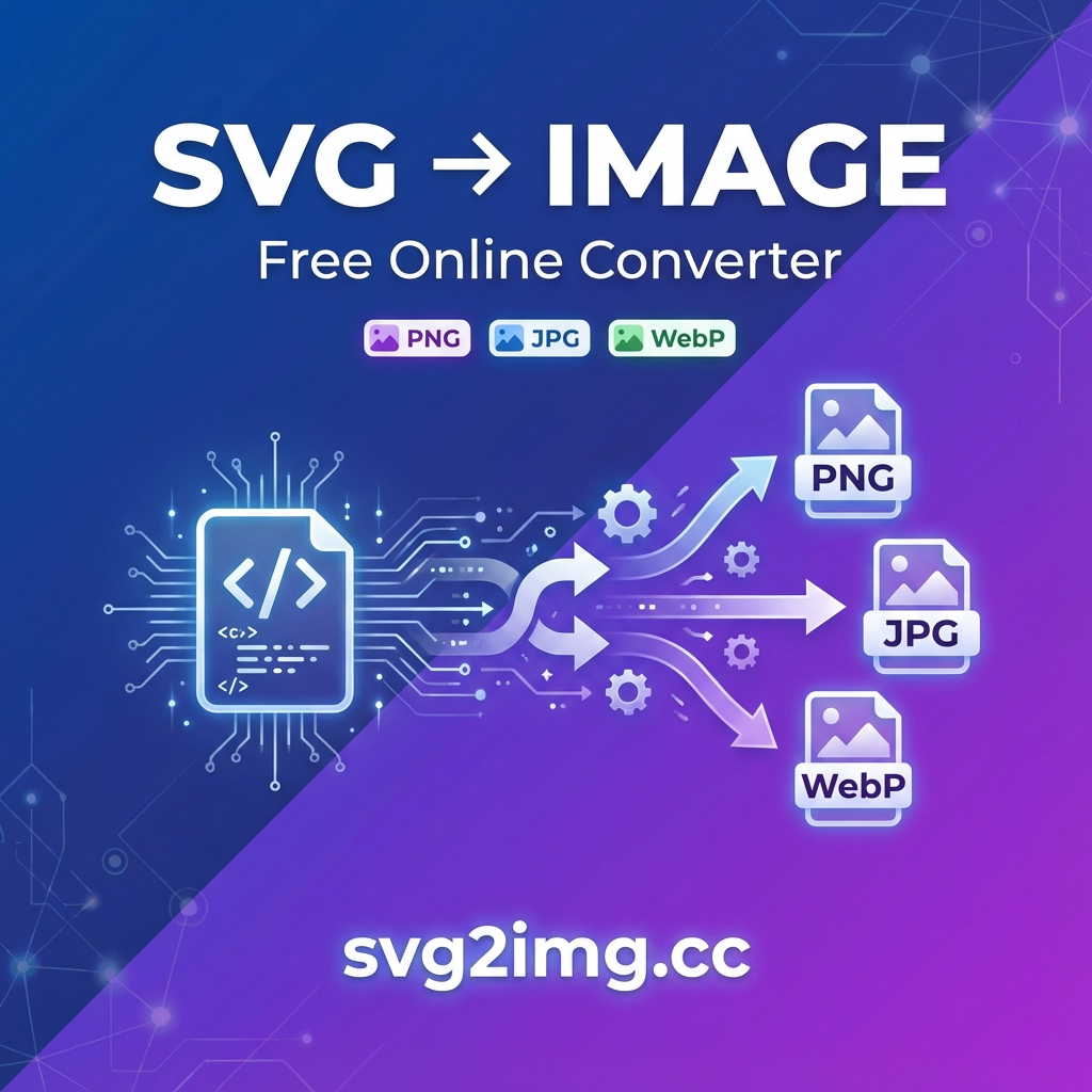 SVG to Image Converter - Free Online SVG to PNG & JPG | SVG2IMG.cc